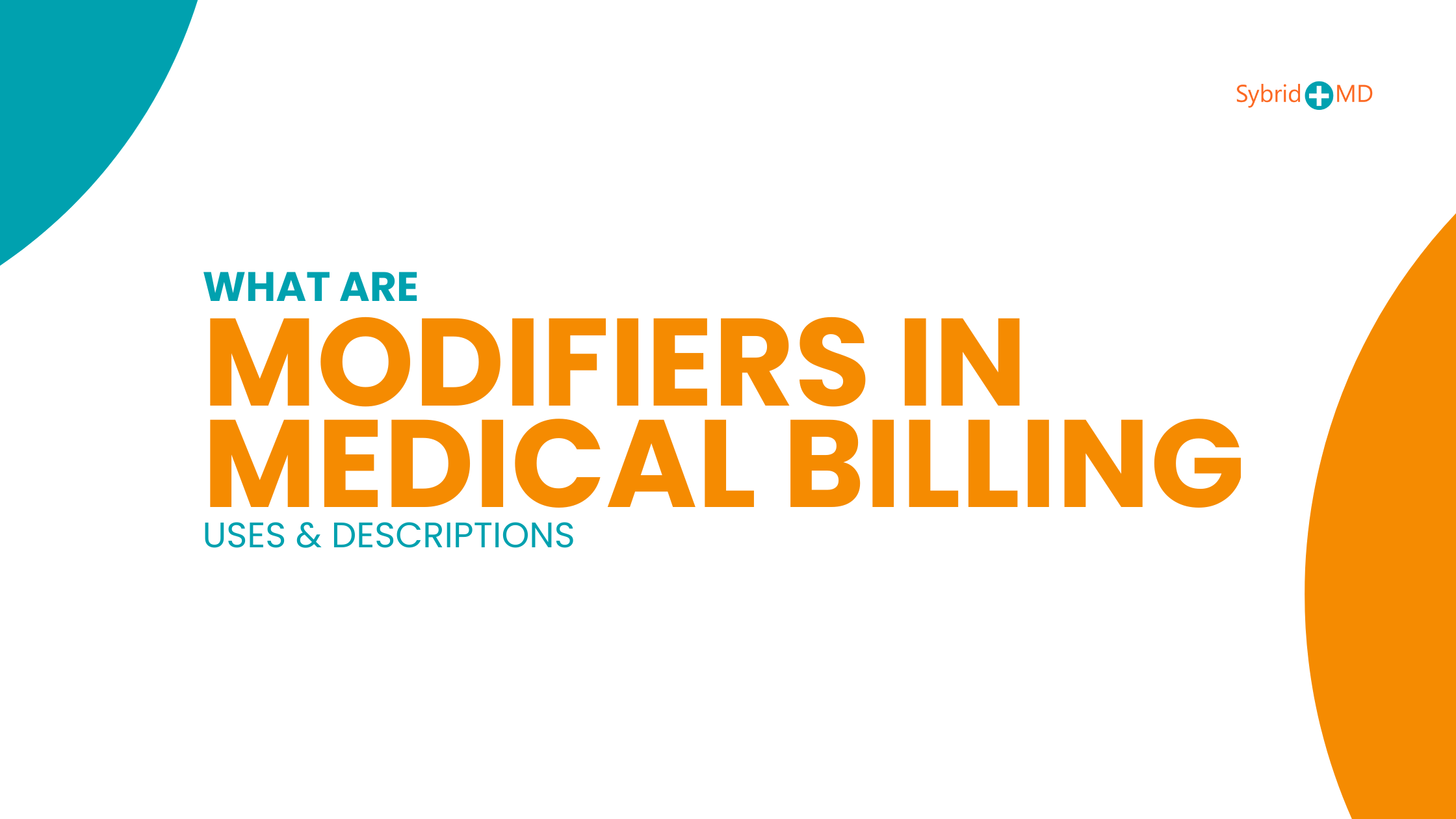 What are Modifiers In Medical Billing? Uses & Descriptions