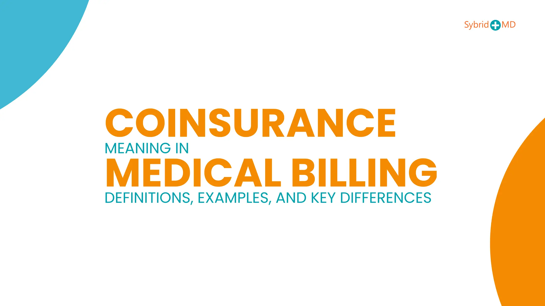 What is coinsurance Meaning In Medical Billing in 2025?